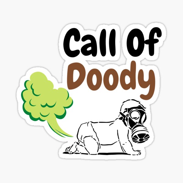 "Call Of Doody Funny Baby" Sticker for Sale by FuzzDC | Redbubble
