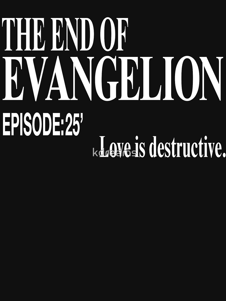 "The End of Evangelion: Love is destructive." Pullover Hoodie for Sale ...