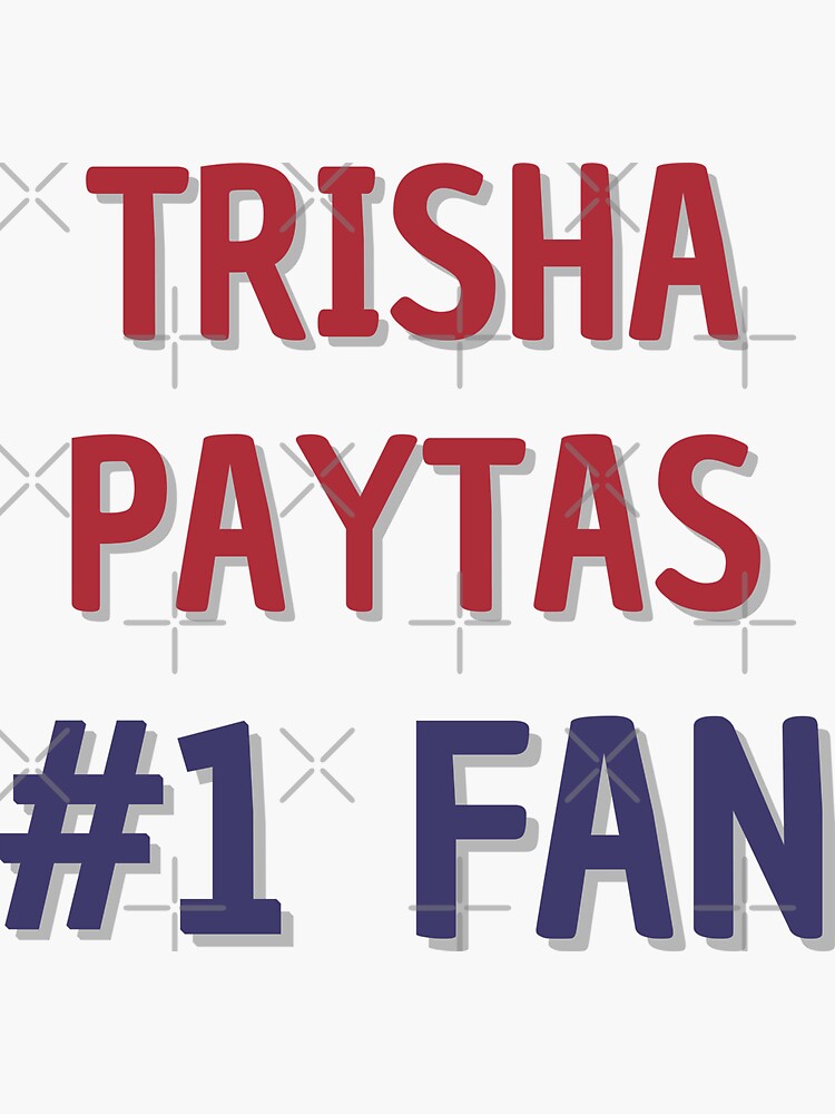 "Trisha Paytas - #1 Fan" Sticker for Sale by Rybariuns | Redbubble