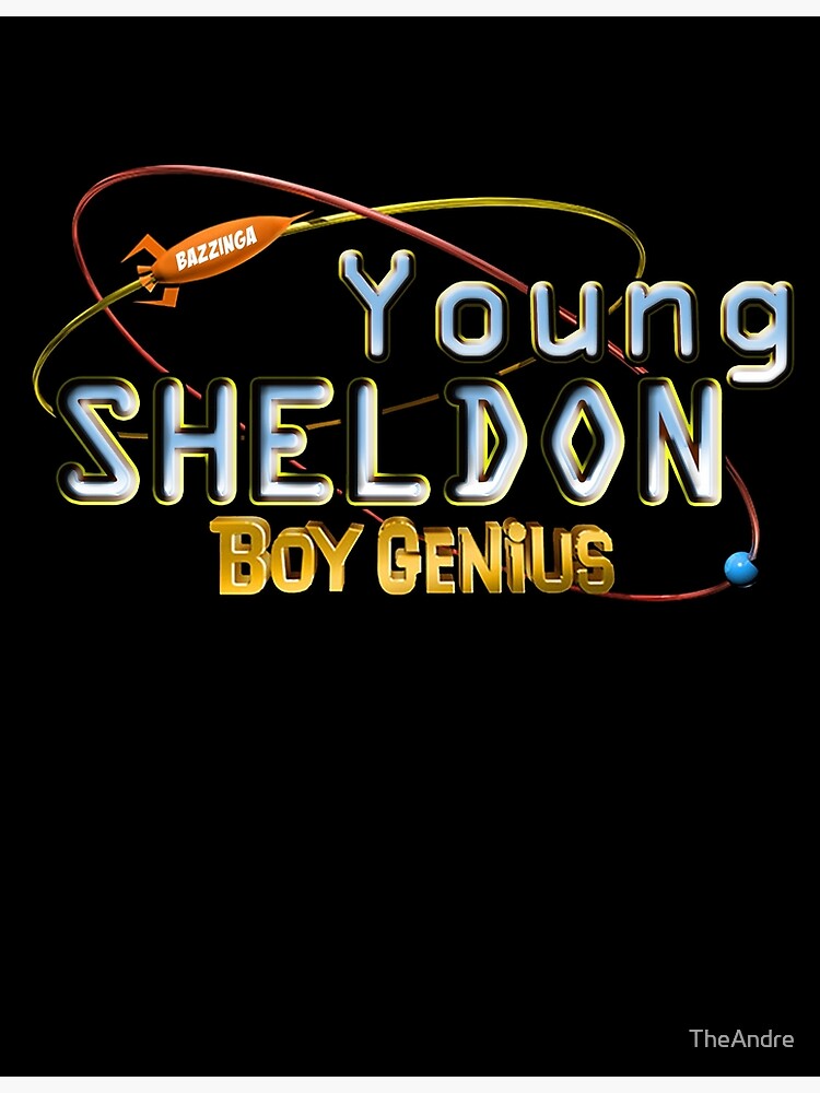 "Young Sheldon Boy Genius" Poster for Sale by TheAndre | Redbubble