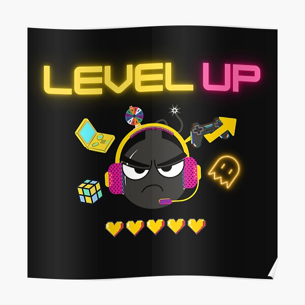 "Level up" Poster for Sale by EsmDesign | Redbubble