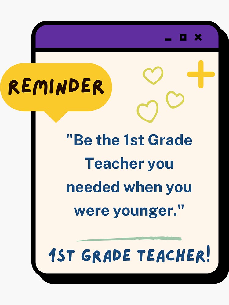 "1st Grade Teacher Appreciation Quote" Sticker for Sale by ...