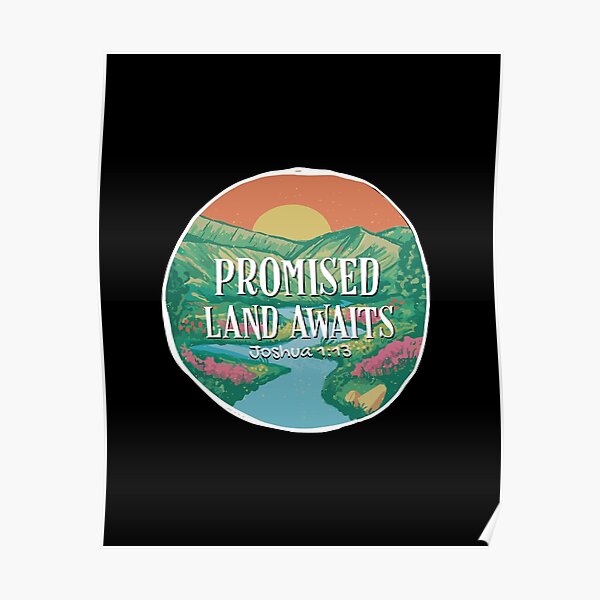 "Your Promised Land Awaits Joshua 1 Verse 13 | I Will Never Leave You ...