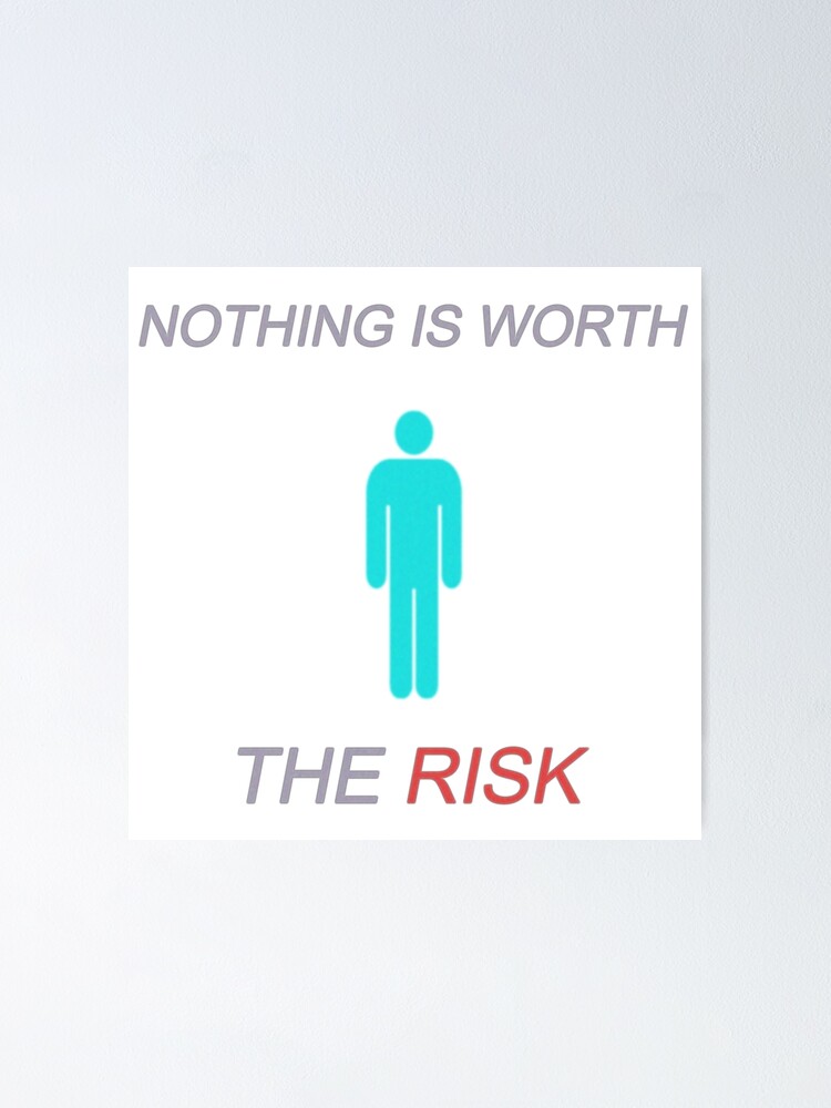 "Mandela Catalogue Nothing Is Worth The Risk Alternate" Poster for Sale ...
