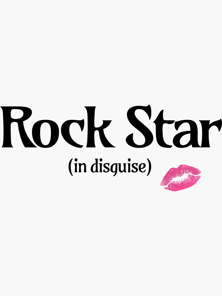 "Rock Star In Disguise" Sticker for Sale by SciFiArtMan | Redbubble