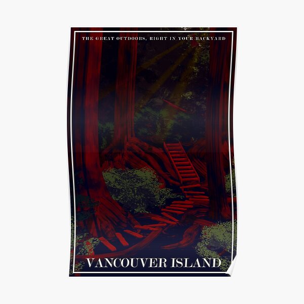 "Vancouver Island Tourism Poster" Poster for Sale by BluebsTopCat ...