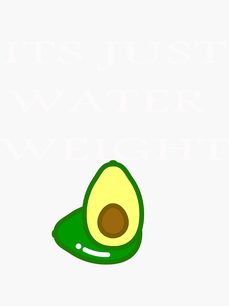 "nikocado avocado just water weight " Sticker for Sale by baker87 ...