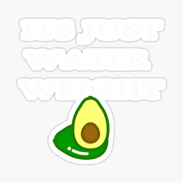 "nikocado avocado just water weight " Sticker for Sale by baker87 ...