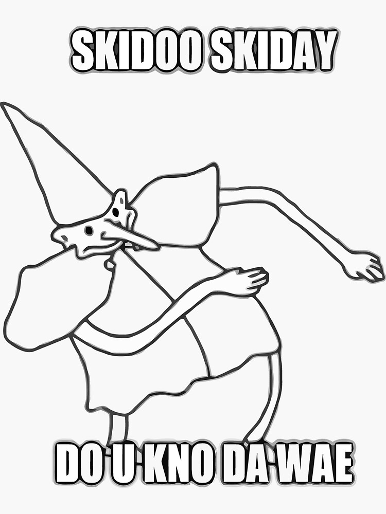 "Copy of Skidaddle skidoodle your dick is now a noodle" Sticker for ...