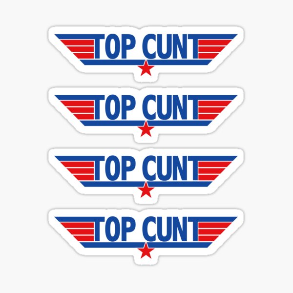 Top Cunt Sticker For Sale By Redotchi Redbubble