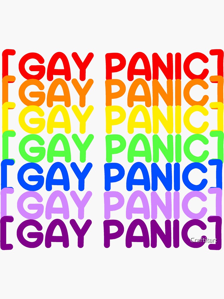 "Gay Panic!" Sticker for Sale by Craftitart | Redbubble