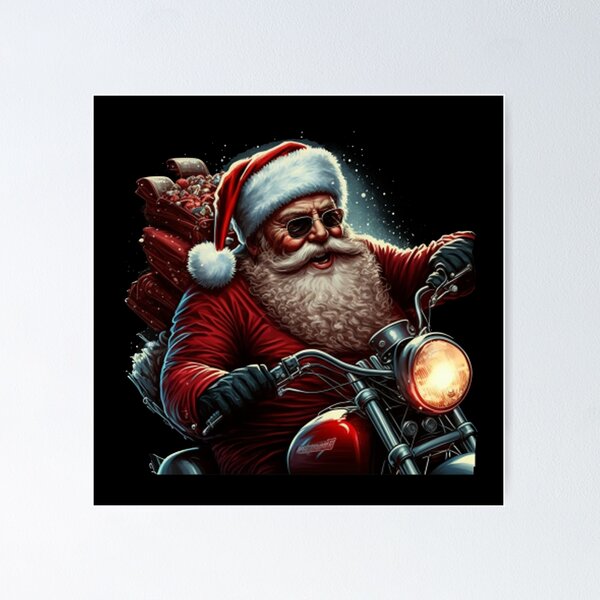 "Biker Santa Motorcycle Fan Merry Christmas Xmas 2023" Poster for Sale ...