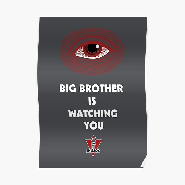 "Big Brother Is Watching You - 1984 - Nineteen Eighty-Four" Poster for ...