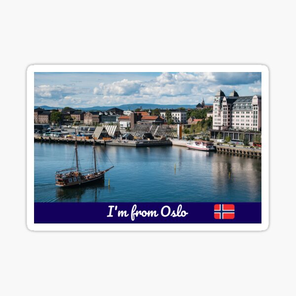 "I'm from Oslo" Sticker for Sale by Mirex88 | Redbubble