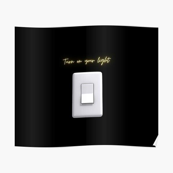 "Editable design of switch with phrase turn on your light, motivational ...