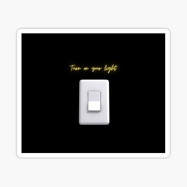 "Editable design of switch with phrase turn on your light, motivational ...
