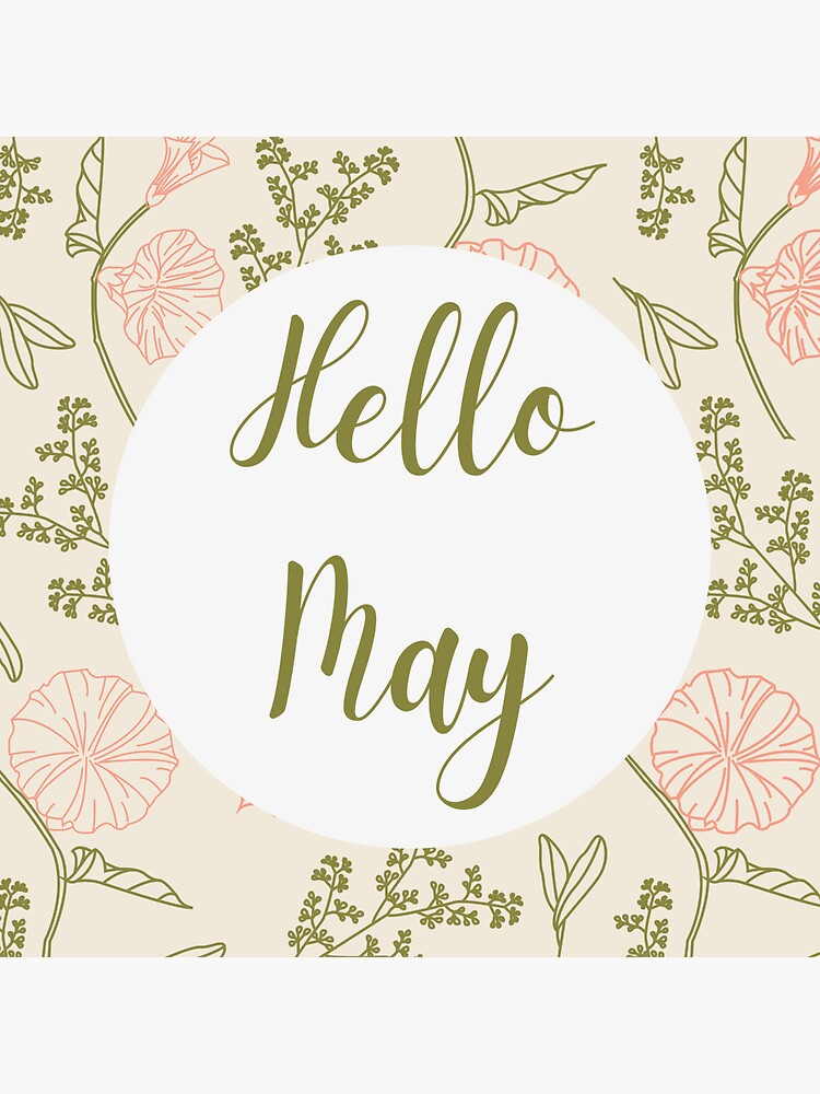 "Hello May Sticker" Sticker for Sale by salystore | Redbubble