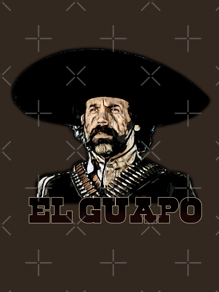 "El Guapo" T-shirt for Sale by JTK667 | Redbubble | el guapo t-shirts ...