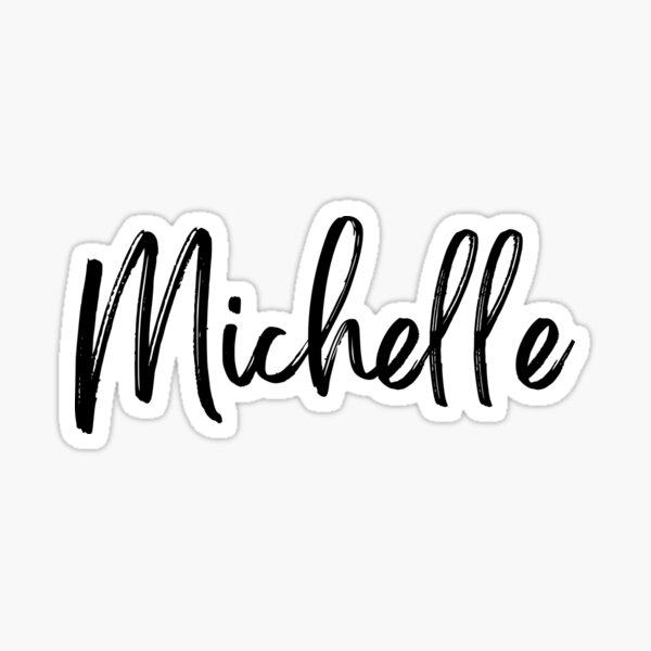 "Michelle name" Sticker for Sale by silverwmiracle | Redbubble