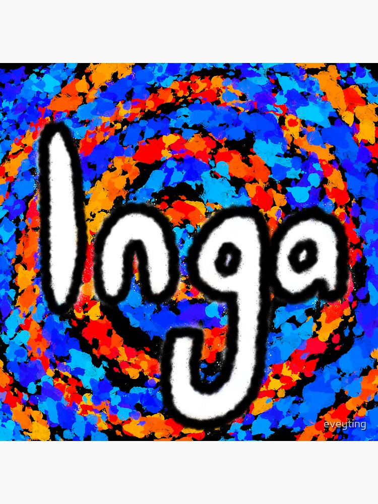 "Inga (rare name nametags)" Sticker for Sale by eveyting | Redbubble