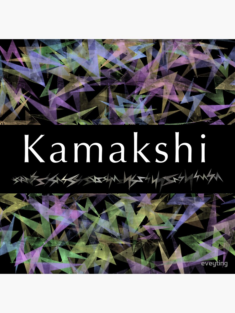 "Kamakshi (rare name nametags)" Sticker for Sale by eveyting | Redbubble