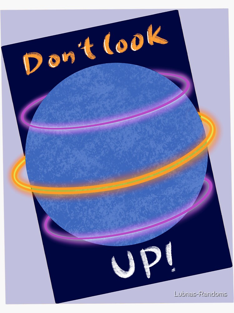 "Don’t look up" Sticker for Sale by Lubnas-Randoms | Redbubble