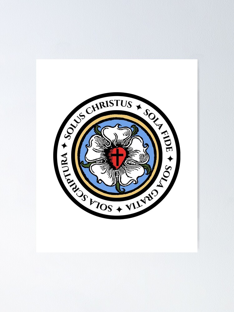 "Lutheran Rose - Reformation - Martin Luther - Lutheran - Four Solas ...