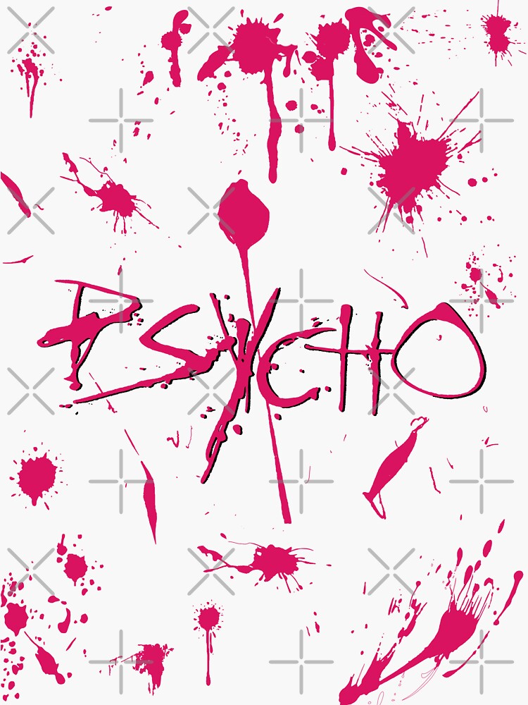 "Psycho" Sticker for Sale by Color-Toonix | Redbubble