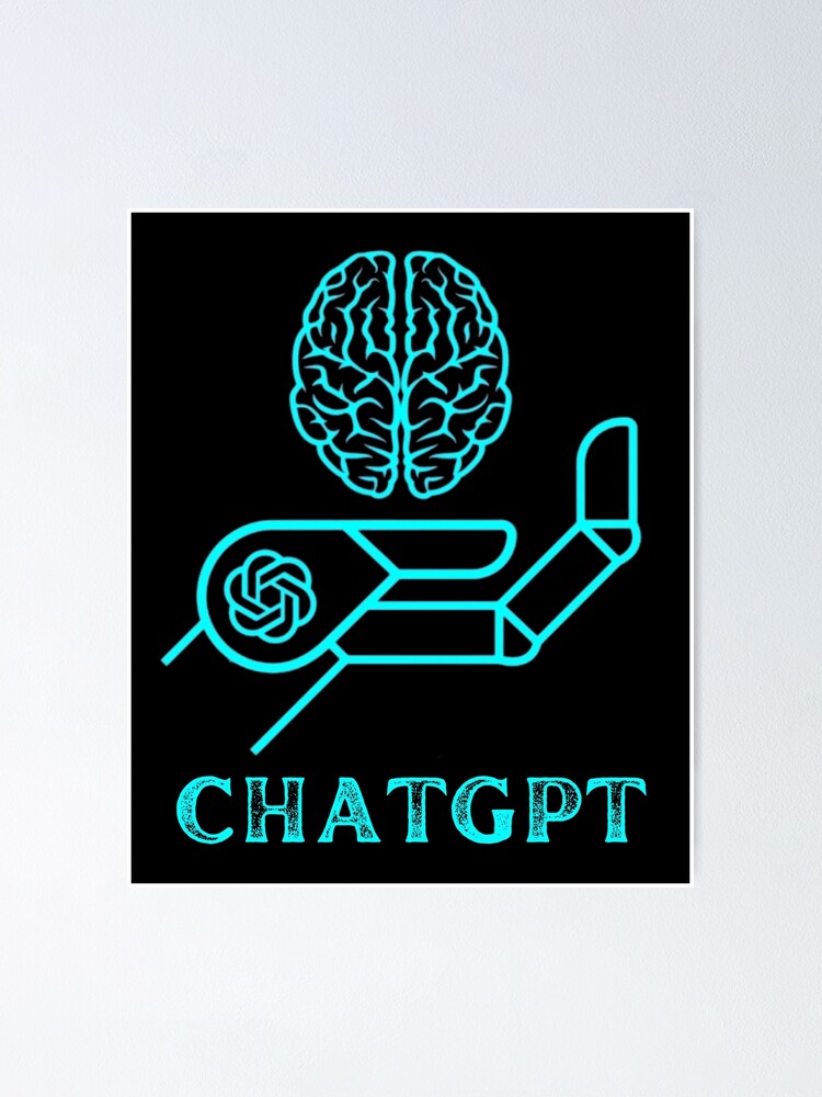 "ChatGPT" Poster for Sale by sweary12 | Redbubble