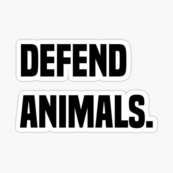 "Defend animals" Sticker for Sale by fareslid | Redbubble