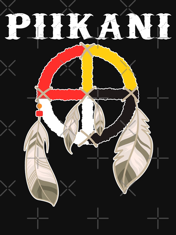 "Piikani Blackfeet Tribe Peigan Nation Native Medicine Wheel" T-shirt ...
