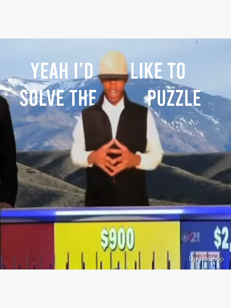"Yeah I'd like to solve the puzzle Meme Vine with Text" Sticker for ...