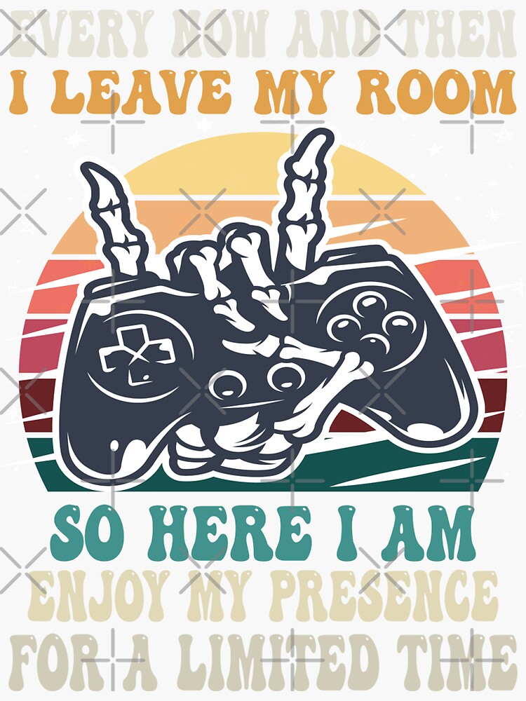 "Every Now And Then I Leave My Room Shirt Funny Couple Quote Video ...