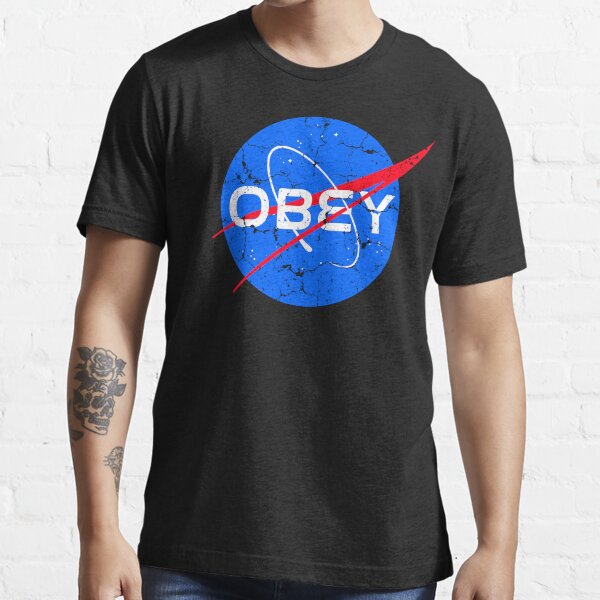 "Obey Nasa Logo" T-shirt for Sale by Let-It-Rip | Redbubble | they live ...