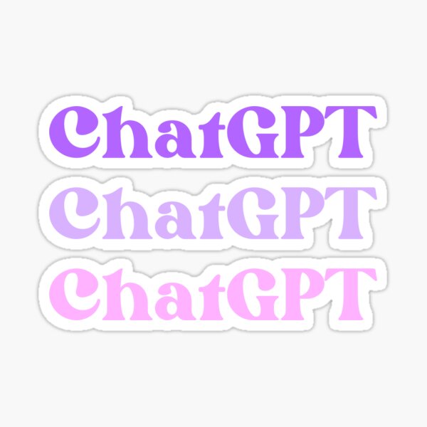 "ChatGPT" Sticker for Sale by Urbanandmodern | Redbubble