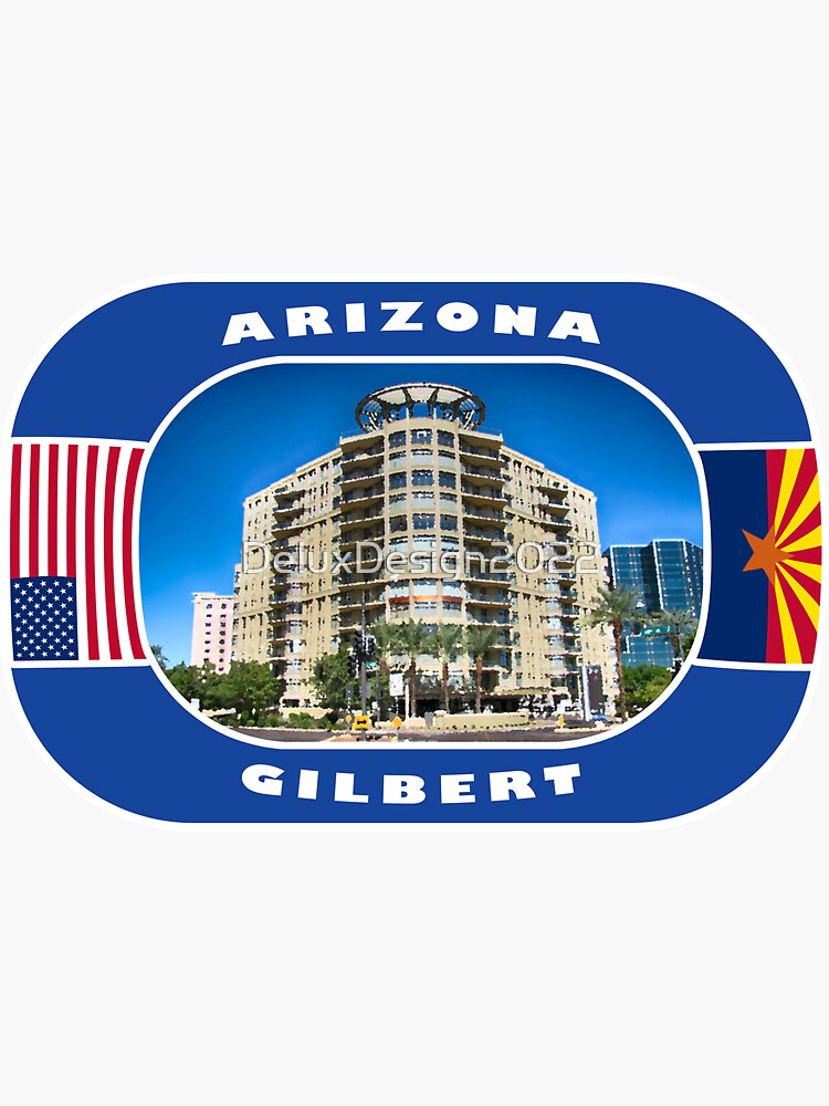 "Arizona, Gilbert, USA" Sticker for Sale by DeluxDesign2022 | Redbubble