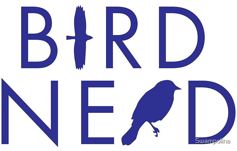 "Bird Nerd" by Swampolina | Redbubble