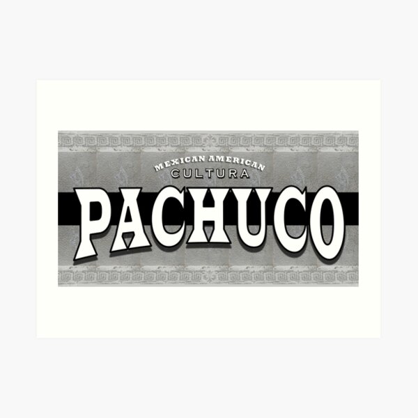 "Pachuco Originally El Paso" Art Print by CorinneChacon | Redbubble