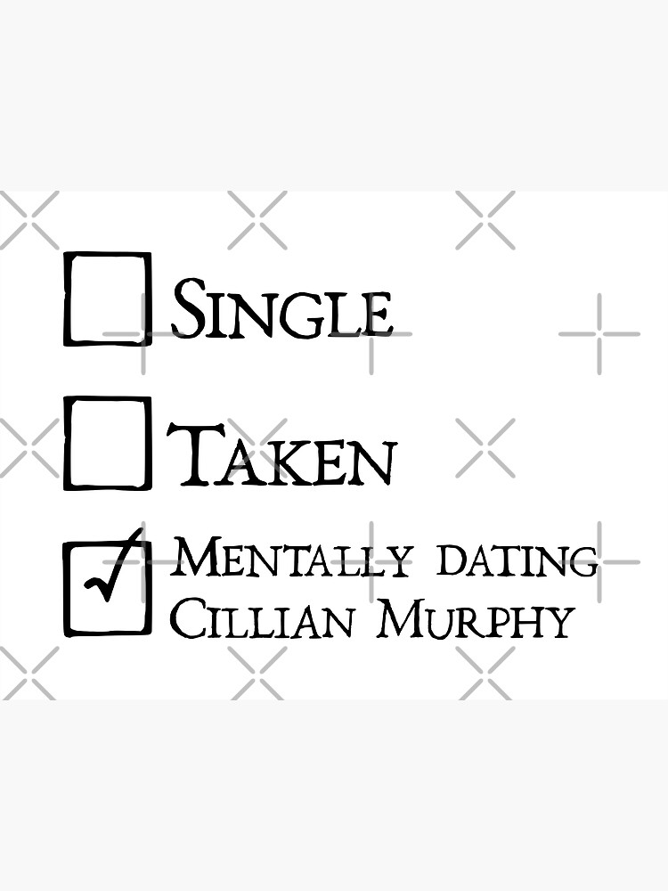 "Mentally dating Cillian Murphy" Sticker for Sale by keilamariadesig ...