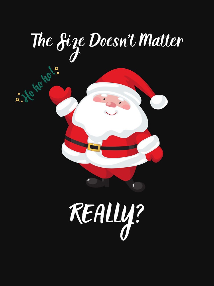 "Size Doesn't Matter" T-shirt for Sale by TSShop21 | Redbubble | size ...