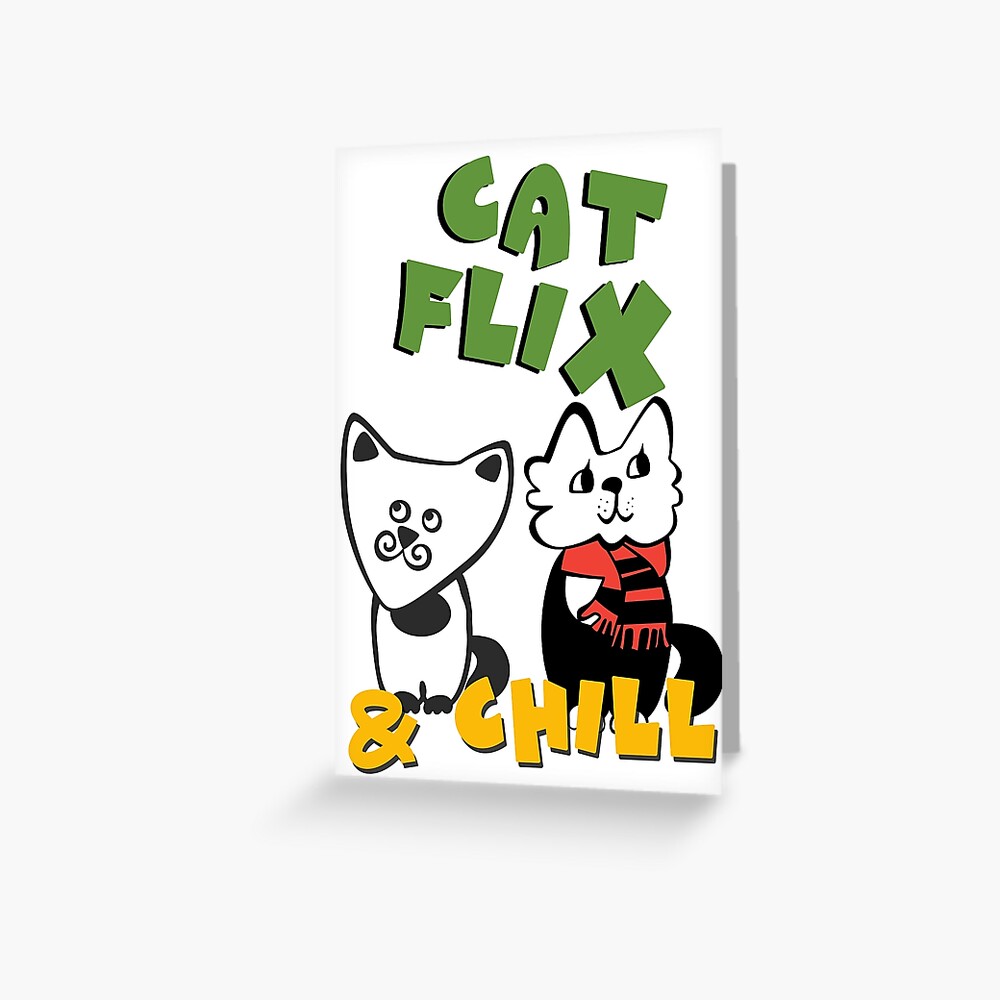 "Catflix and Chill- Funny PURRfect Cat Mama Cat Dad Netflix Lover Meme ...