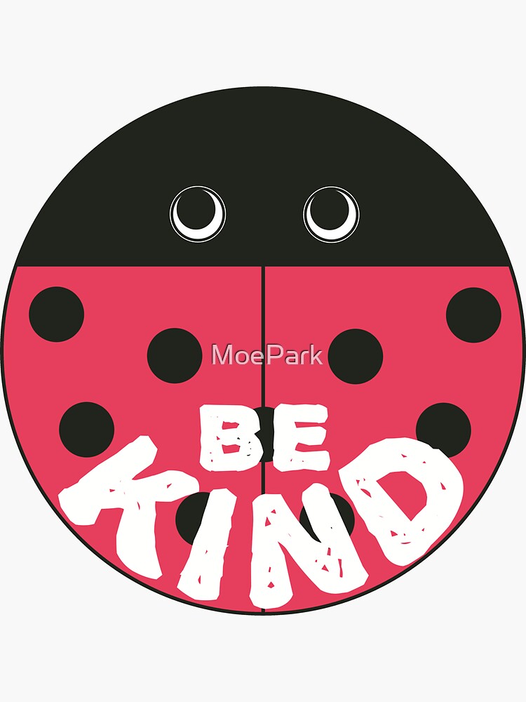"Be Kind Cute Ladybug" Sticker for Sale by MoePark | Redbubble