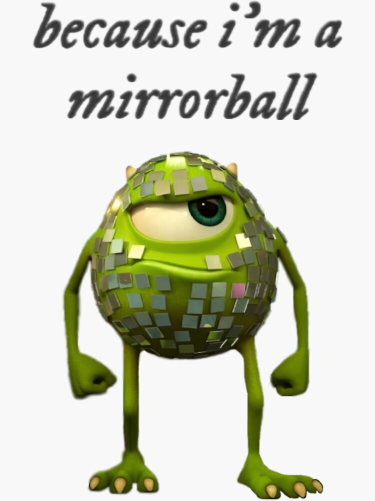 "mirrorball Mike Wazowski Taylor Swift" Sticker for Sale by ...