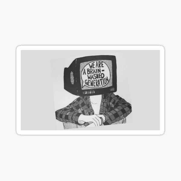"We Are A Brainwashed Generation" Sticker for Sale by malliope | Redbubble