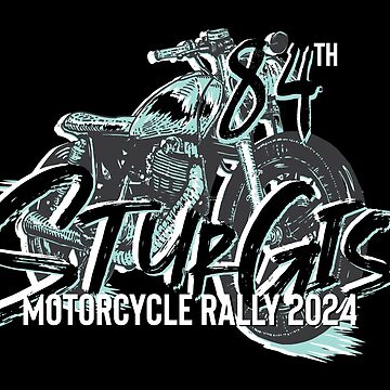 "84th Sturgis South Dakota Motorcycle Rally 2024" Poster for Sale by ...