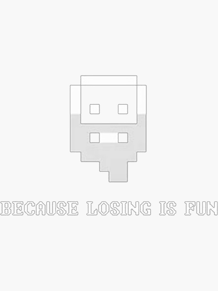 "Dwarf Fortress Because Losing Is Fun" Sticker for Sale by ...