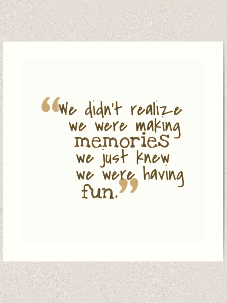 Quotes About Memories Weneedfun