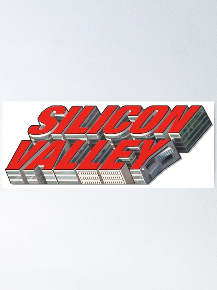 "Silicon valley tv series" Poster for Sale by Paul-Richarson | Redbubble