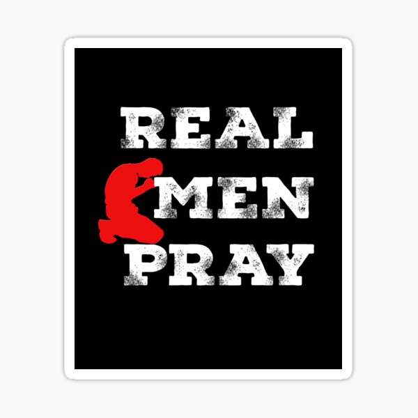"Christian For Men: Real Men Pray Hard Prayer" Sticker for Sale by ...