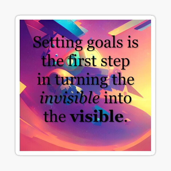 "Setting goals motivational quote sticker" Sticker for Sale by ...